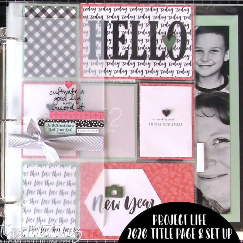 Project Life 2020 Set Up